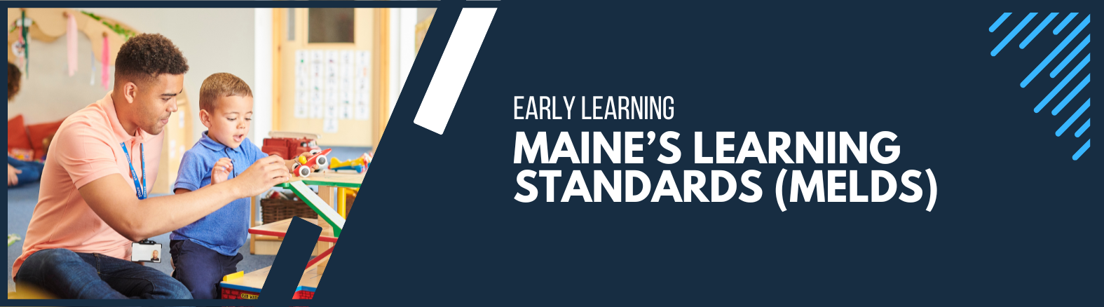 Maine's Learning Standards (MELDS) | Department of Education