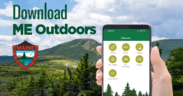 Download our App: News & Events: Maine Dept of Inland Fisheries and ...